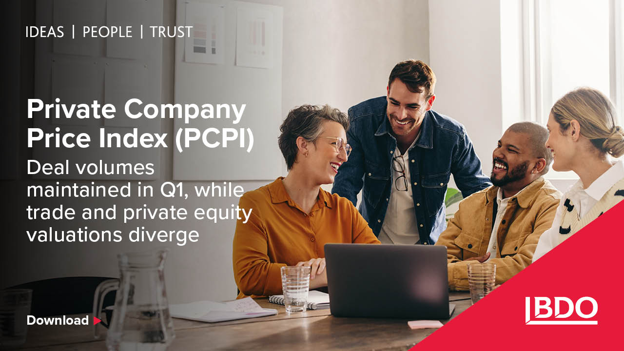 Private Company Price Index Report (PCPI) | Mergers and Acquisitions - BDO
