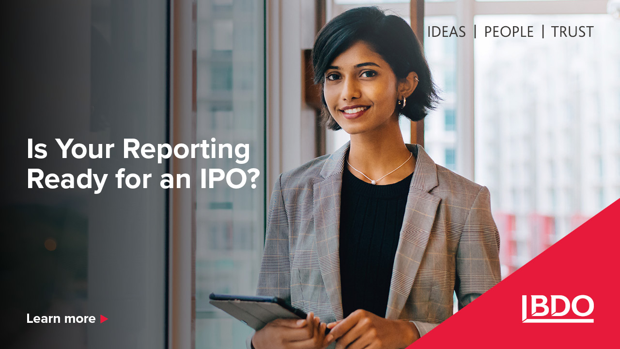 Preparing for the IPO Journey: Comprehensive IPO readiness guide - BDO